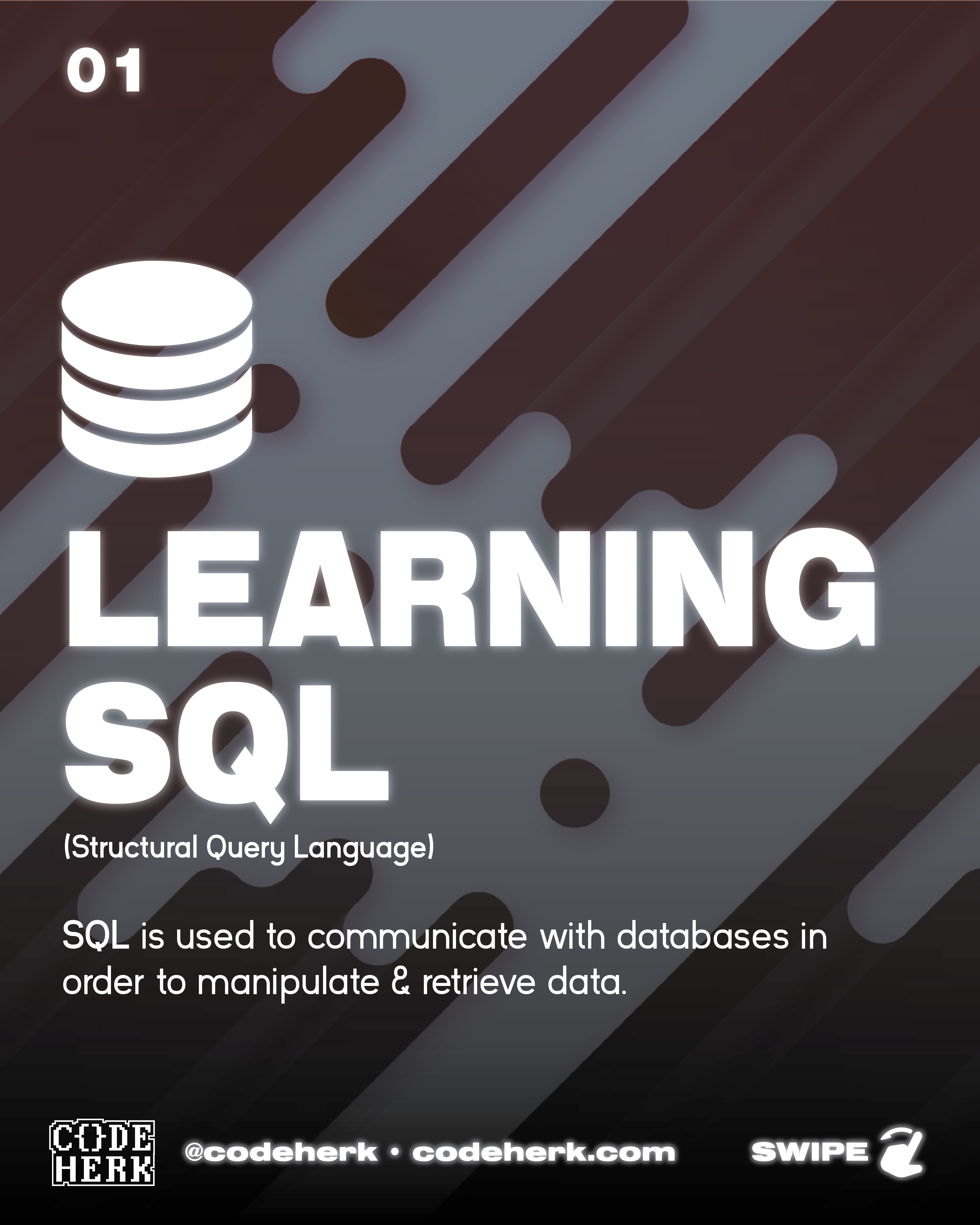 Learning SQL (Structural Query Language)